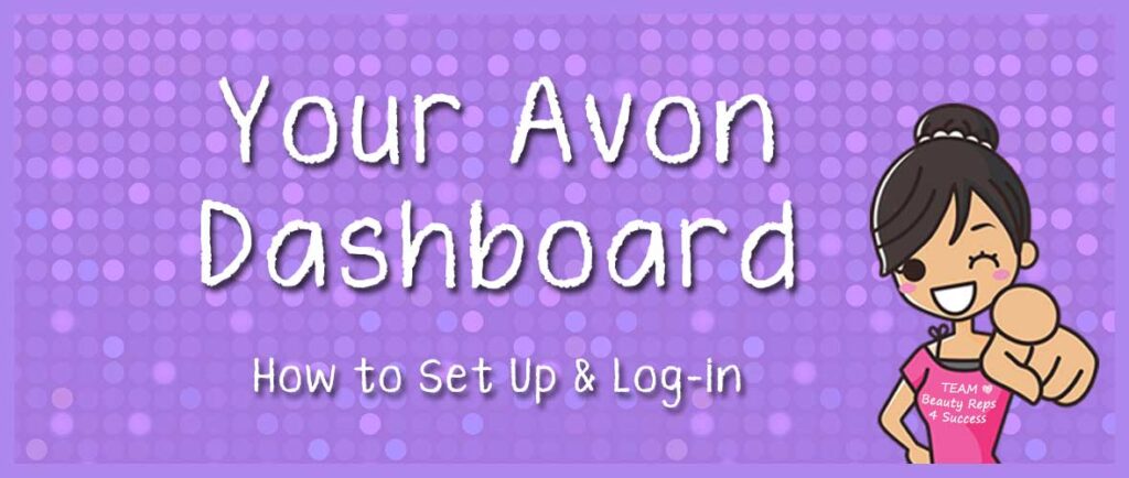 How To Log In To Your Avon Dashboard BeautyReps4Success.com